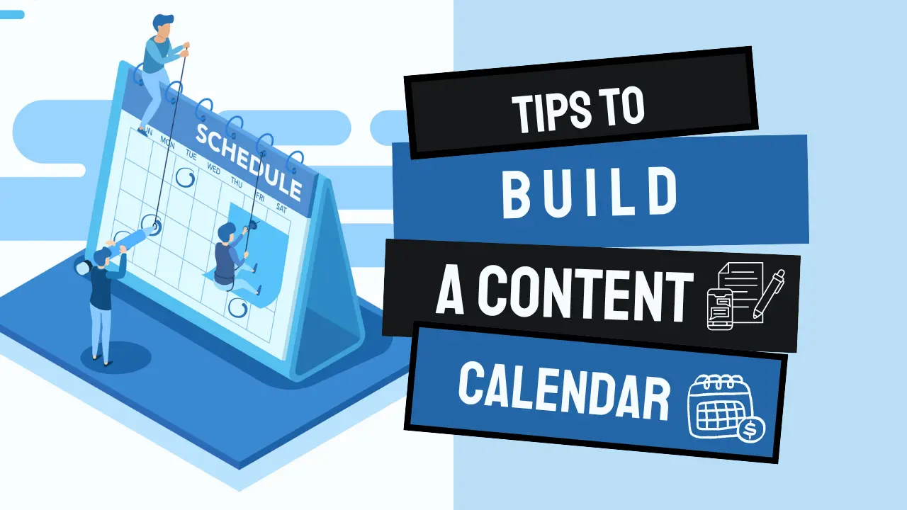 Tips to Build a Content Calendar | Best Growth Marketing Agency in ...