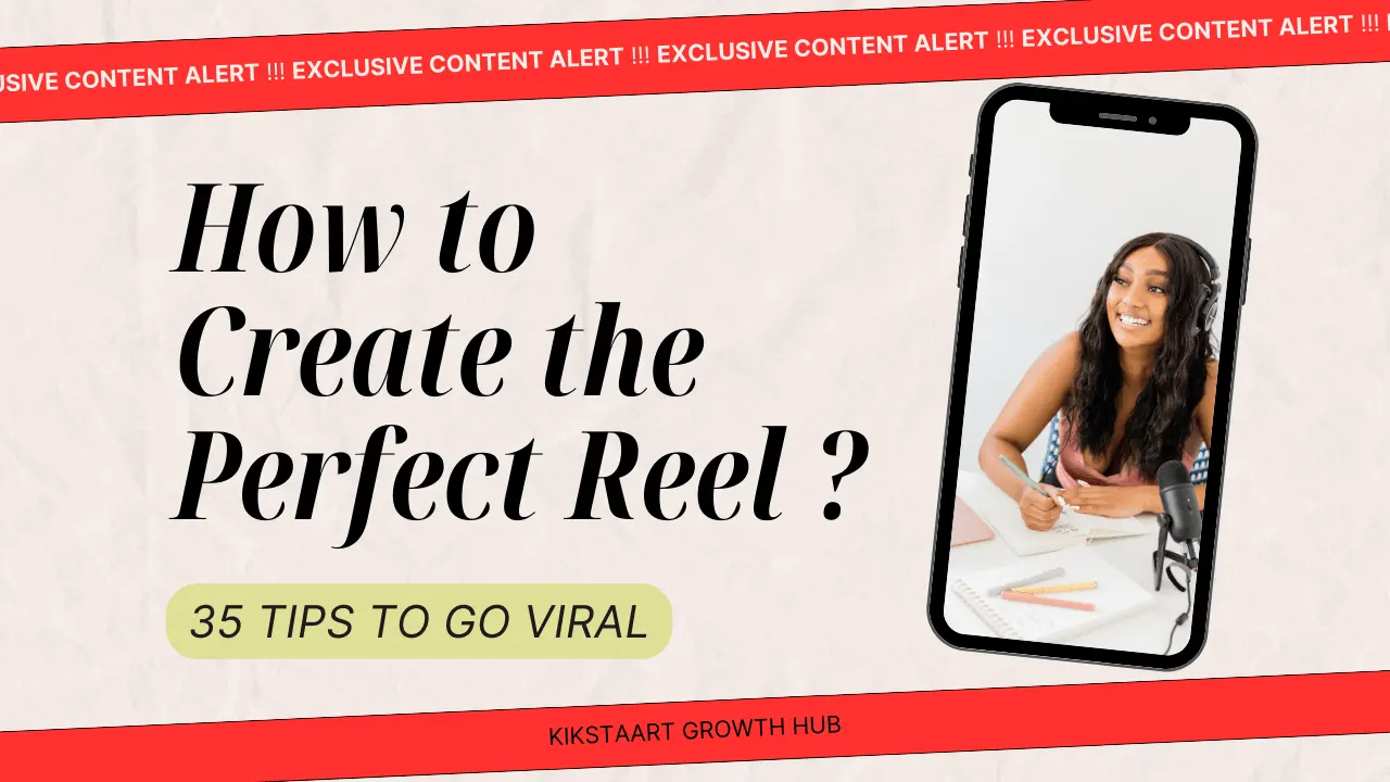 35 Tips to Create the Perfect Reel | Complete Reel Guide 2024